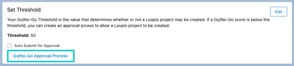 Configuring An Approval Process For The Loopio Gono Go App For Salesforce Loopio Help Center