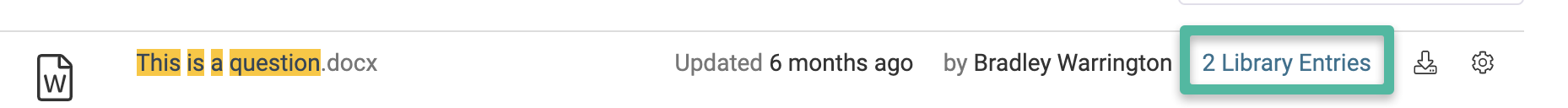 Which Library Entries Are My Attachments Used In? – Loopio Help Center